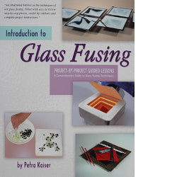 Introduction to Glass Fusing Book – Stained Glass Express